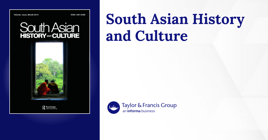 South Asian History and Culture | Journal | Taylor & Francis Online