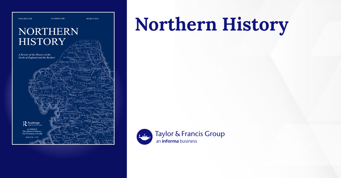Northern History | Journal | Taylor & Francis Online